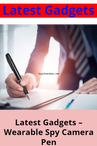 Latest Gadgets - Wearable Spy Camera Pen with 32 GB Card - DigiTrends4U ...
